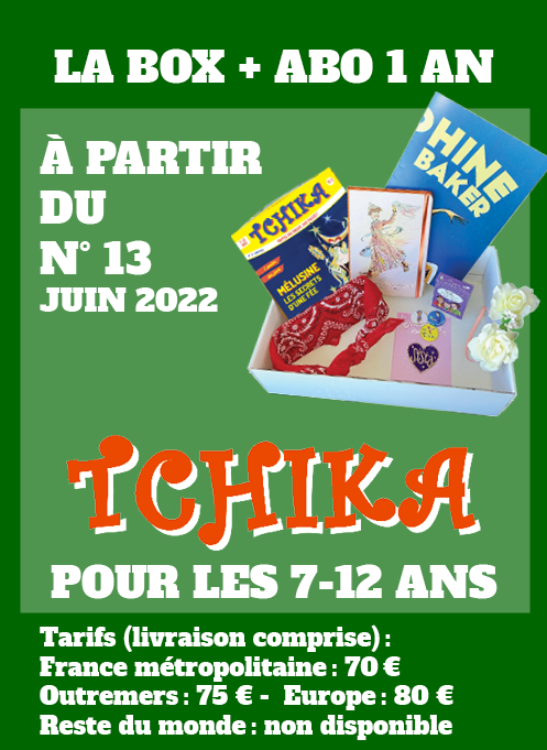 La box + un abo 1 an Tchika – livraison courant août