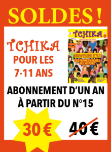 Abo 1 an à partir de Tchika 15 – Livraison courant janvier