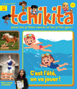 Tchikita 8 – pour les 4-7 ans – Livraison fin juin 2025