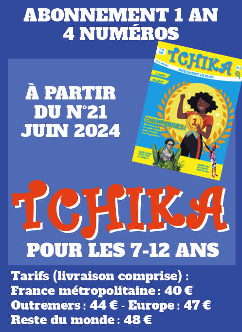 Abo 1 an à partir de Tchika 21 – Livraison septembre 2024